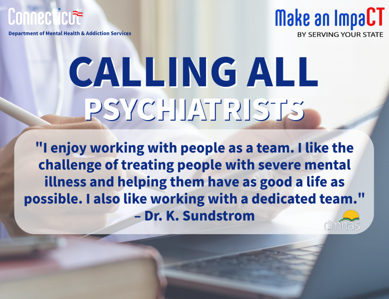 Job Opening: Principal Psychiatrist (DMHAS) (40 Hour) - Department of ...