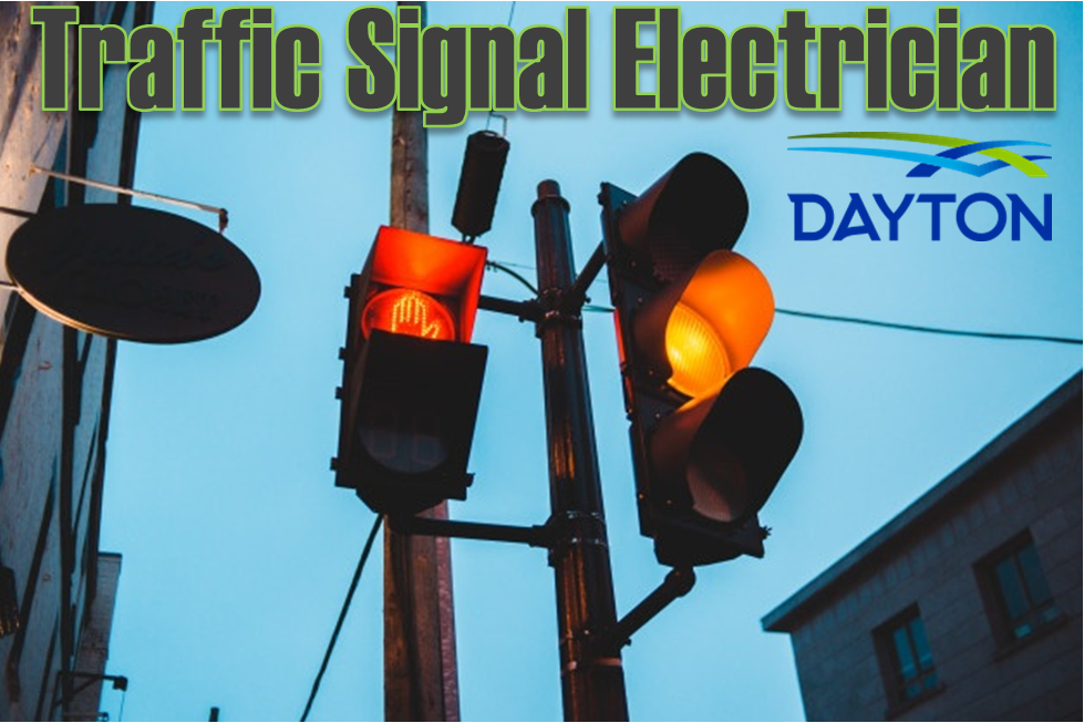 Job Posting: Traffic Signal Electrician - City of Dayton