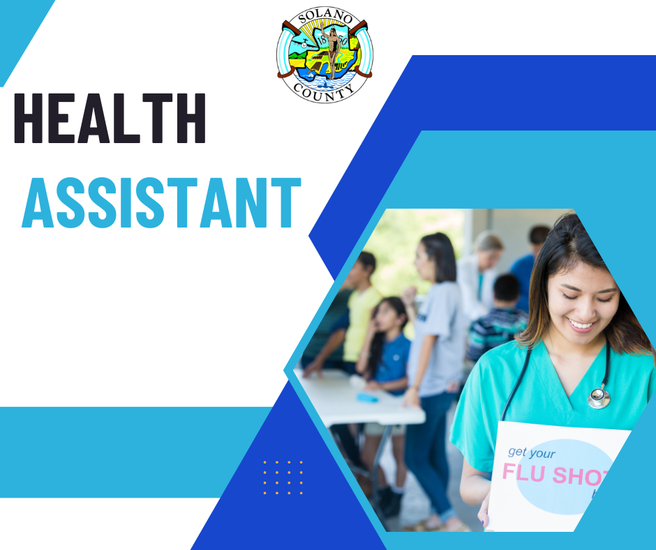Job Announcement: Health Assistant - County of Solano