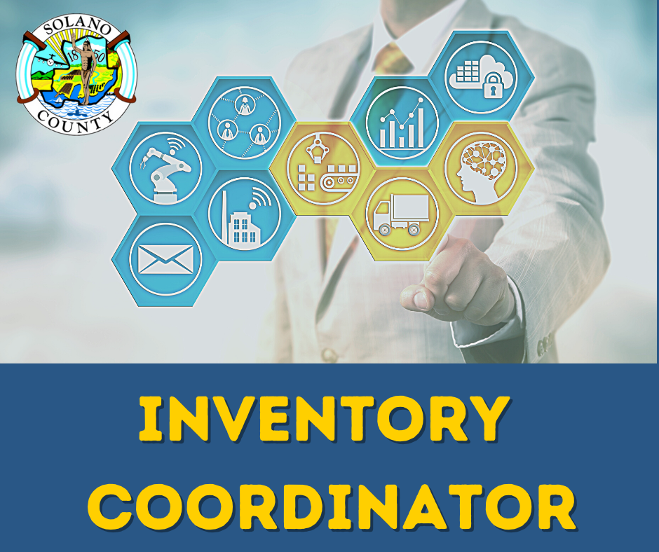 Job Announcement: Inventory Coordinator - County of Solano
