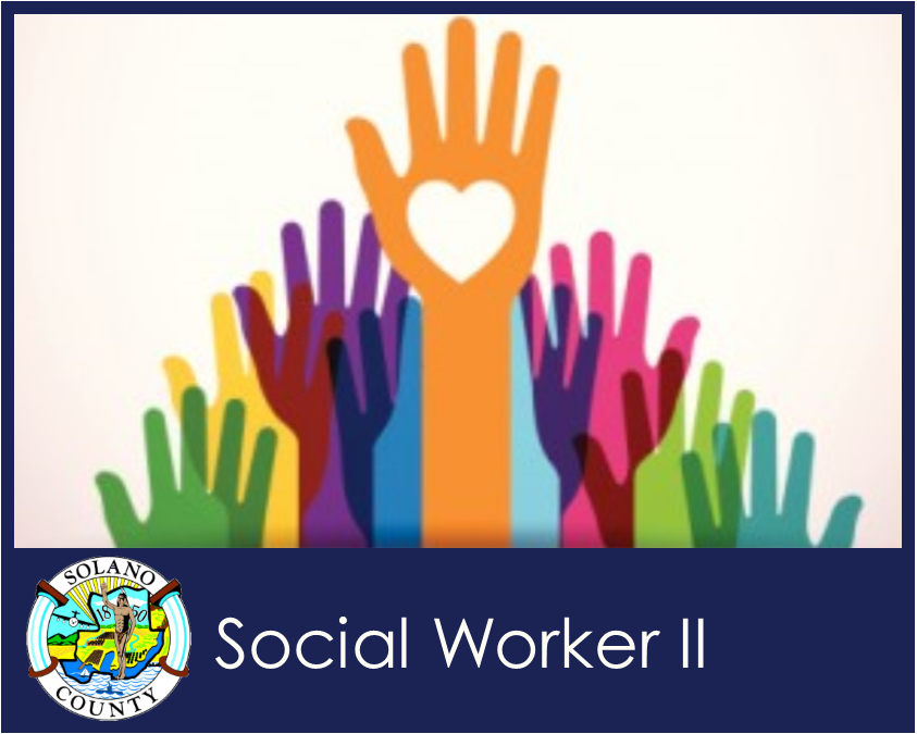 Job Announcement: Social Worker II - County of Solano