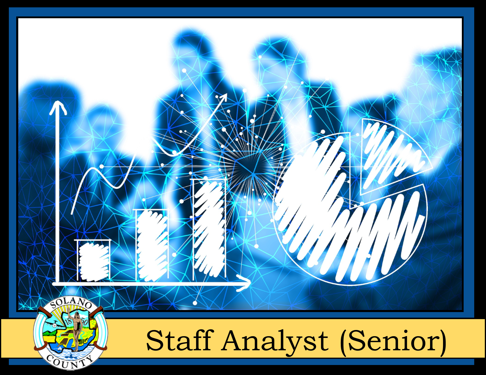 Job Announcement: Staff Analyst (Senior) - County of Solano